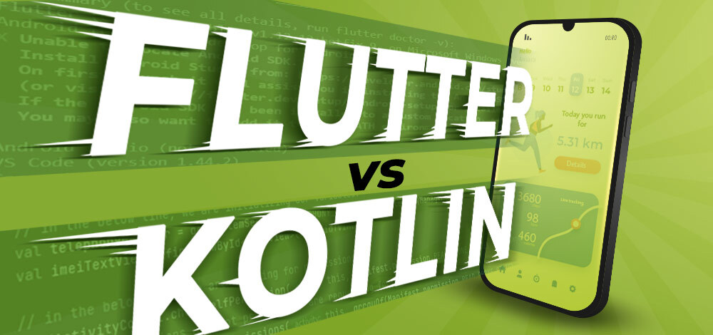 Flutter vs Kotlin — для разработки под Android